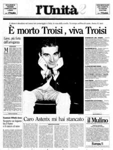 Com'è morto Massimo Troisi: la malattia, la causa, le ultime riprese de ...